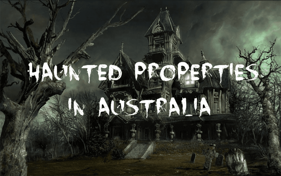 Halloween 2015 Australias Top Haunted Properties - National Brokers Network